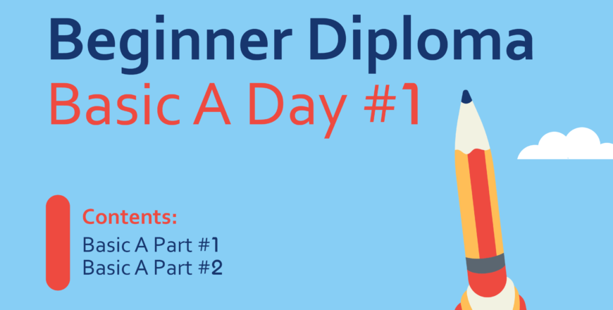 Beginner Diploma Basic A Day #1 – Mr English
